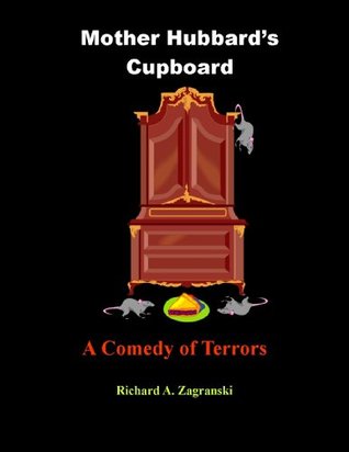 Mother Hubbard's Cupboard by Richard A. Zagranski