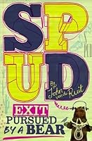 Spud: Exit, Pursued by a Bear by John van de Ruit