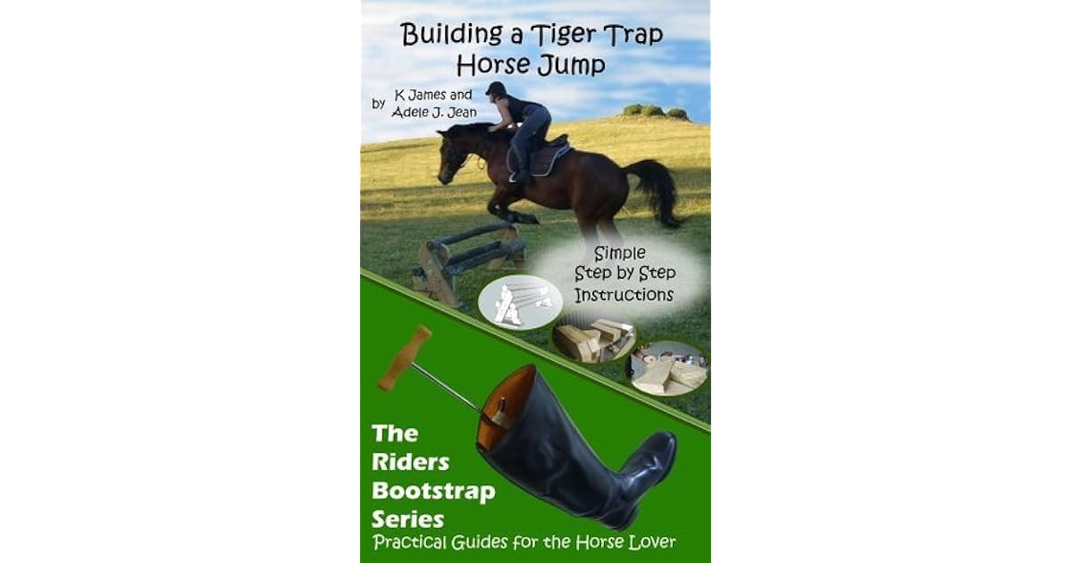 Building a 70cm Tiger Trap Cross Country Horse Jump (metric edition) by ...