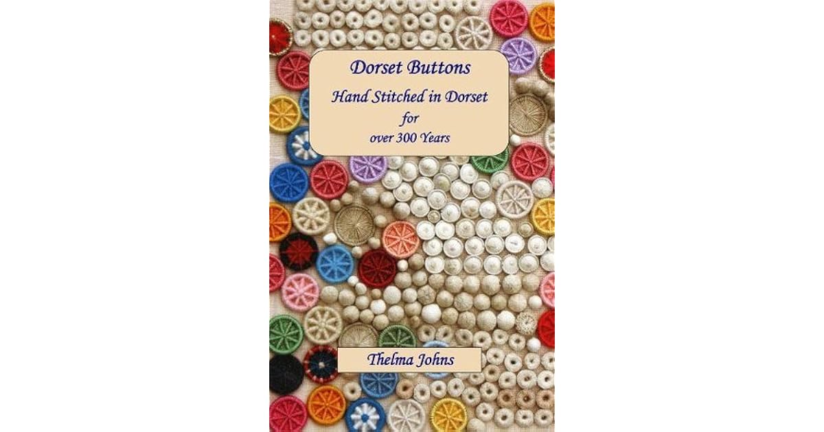 Dorset Buttons by Thelma Johns