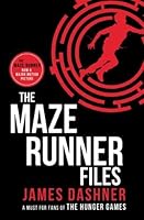 The Maze Runner Files by James Dashner