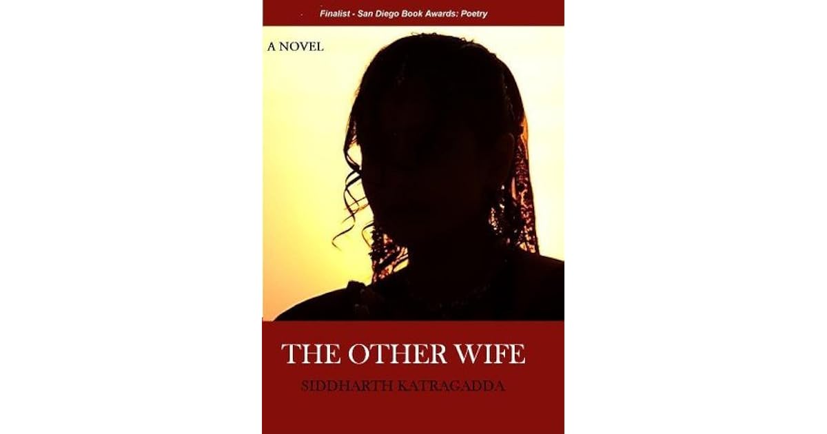 The Other Wife by Siddharth Katragadda