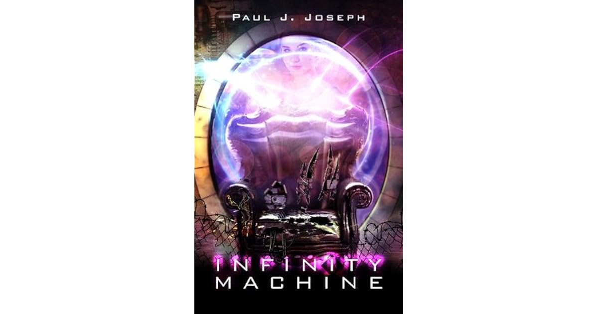 Infinity Machine (Through the Fold #5) by Paul J. Joseph