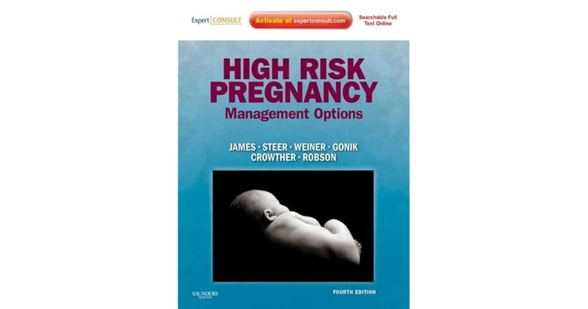 High Risk Pregnancy: Management Options - Expert Consult (High Risk ...