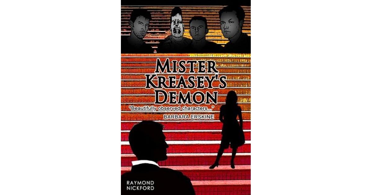 Mister Kreasey's Demon by Raymond Nickford