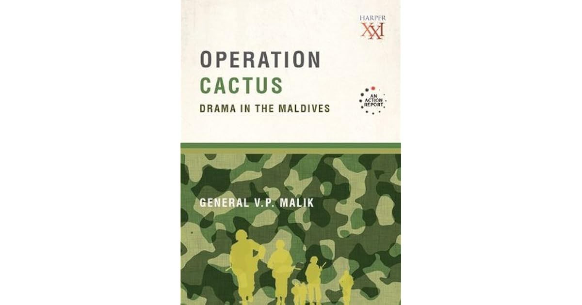 Operation Cactus by V.P. Malik