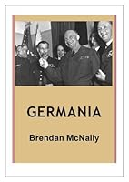 Germania by Brendan McNally