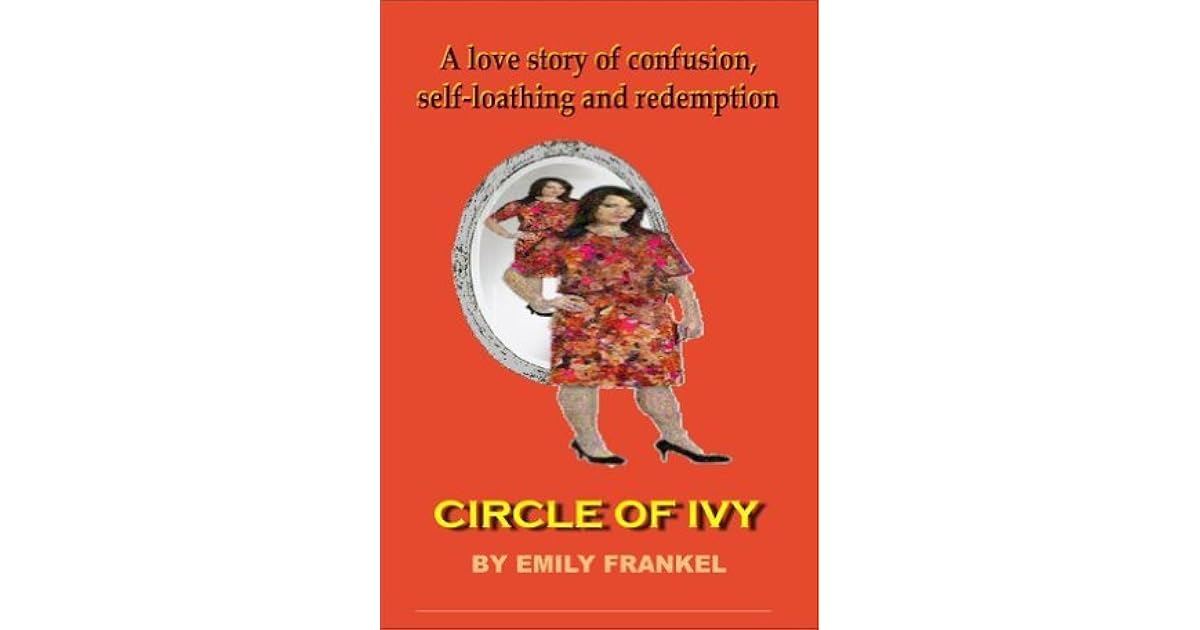 Circle of Ivy by Emily Frankel