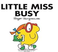 Little Miss Busy by Roger Hargreaves