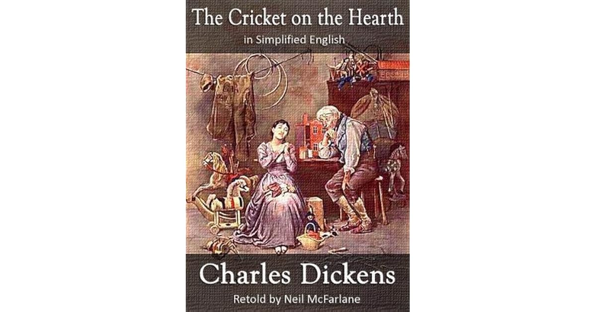 The Cricket on the Hearth by Neil McFarlane