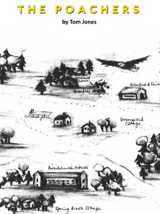 The Poachers by Tom Jones