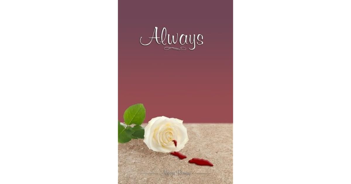 Always by Alyssa Romeo