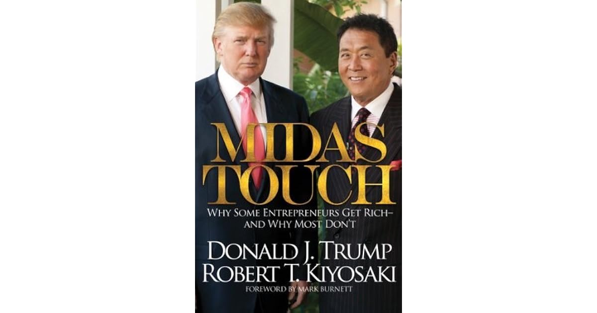 Midas Touch by Donald J. Trump