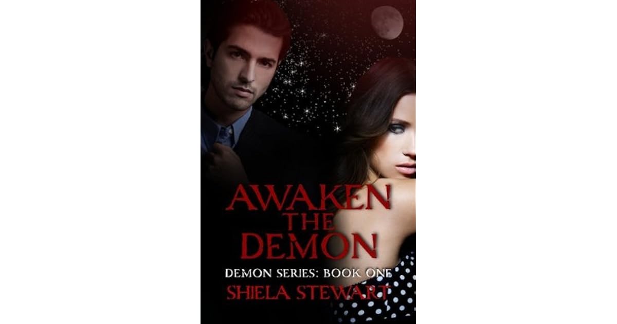 Awaken the Demon by Shiela Stewart