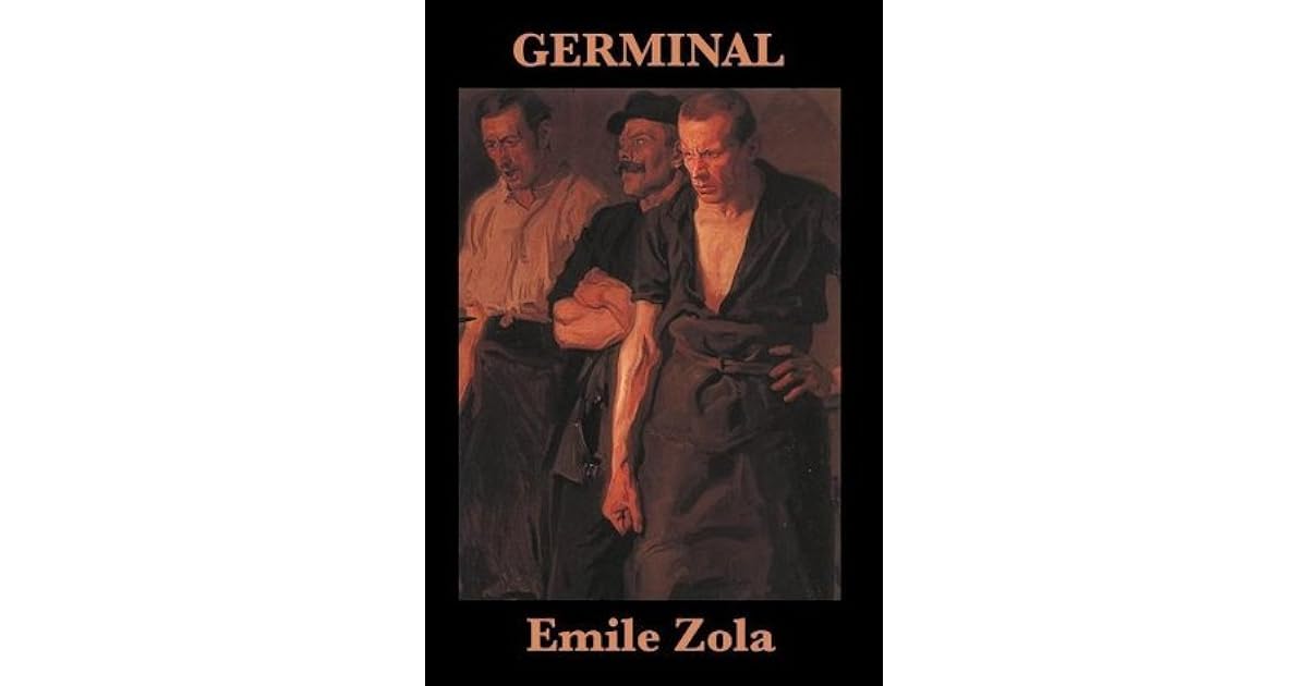 Germinal by Émile Zola
