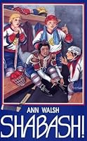 Shabash! by Ann Walsh