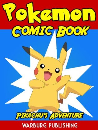 Pokemon Comic Book: Pikachu's Adventure by Warburg Publishing