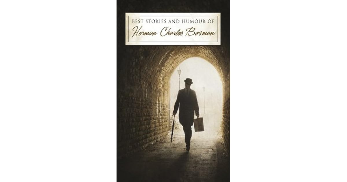 Best stories and humour of Herman Charles Bosman by Herman Charles Bosman