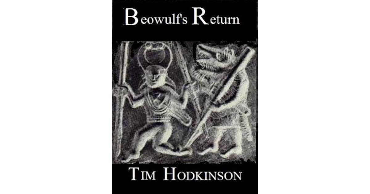 Beowulf's Return by Tim Hodkinson