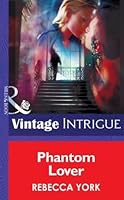 Phantom Lover (43 Light Street, #25) by Rebecca York