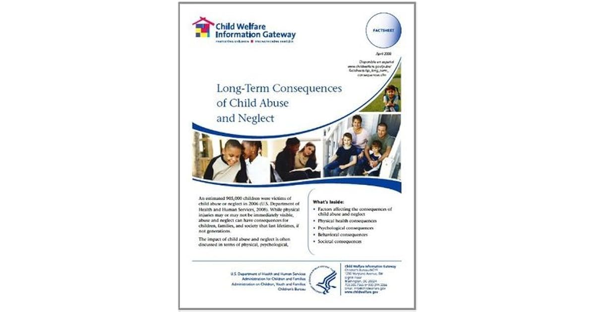 Long-Term Consequences of Child Abuse and Neglect by Child Welfare ...