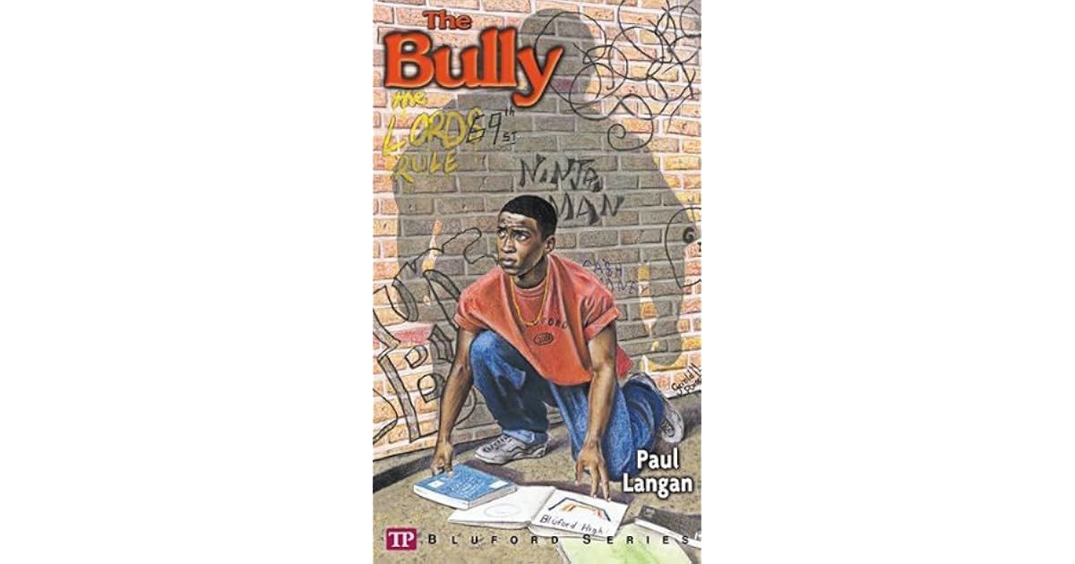The Bully (Bluford, #5) by Paul Langan
