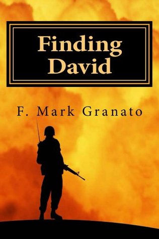 Finding David by F. Mark Granato