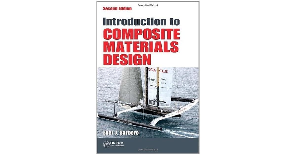 Introduction to Composite Materials Design by Ever J. Barbero