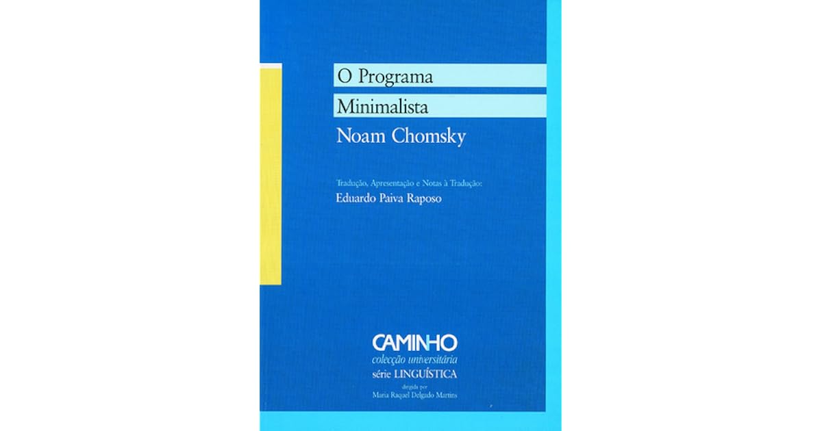 O Programa Minimalista by Noam Chomsky
