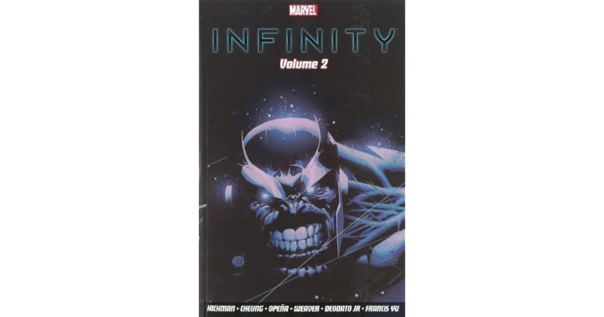 Infinity: Volume 2 by Jonathan Hickman