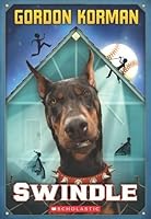 Swindle (Swindle, #1) by Gordon Korman