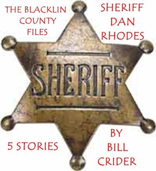 The Blacklin County Files by Bill Crider