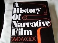 A History of Narrative Film by David A. Cook