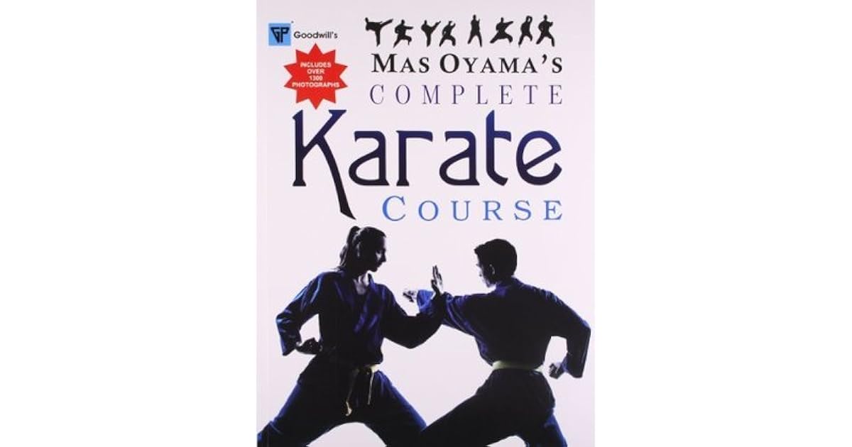 Mas Oyama's Complete Karate by Masutatsu Oyama