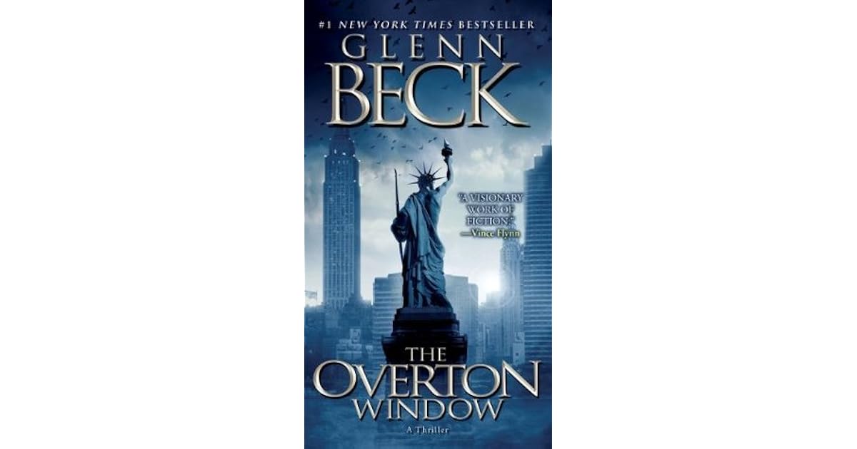 The Overton Window by Glenn Beck