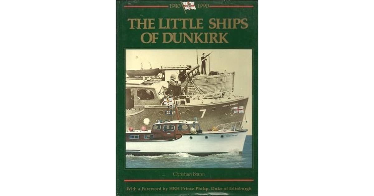 The Little Ships Of Dunkirk by Christian Brann