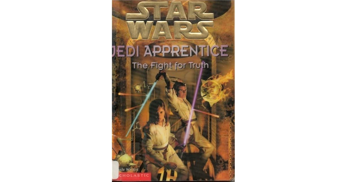 The Fight for Truth by Jude Watson
