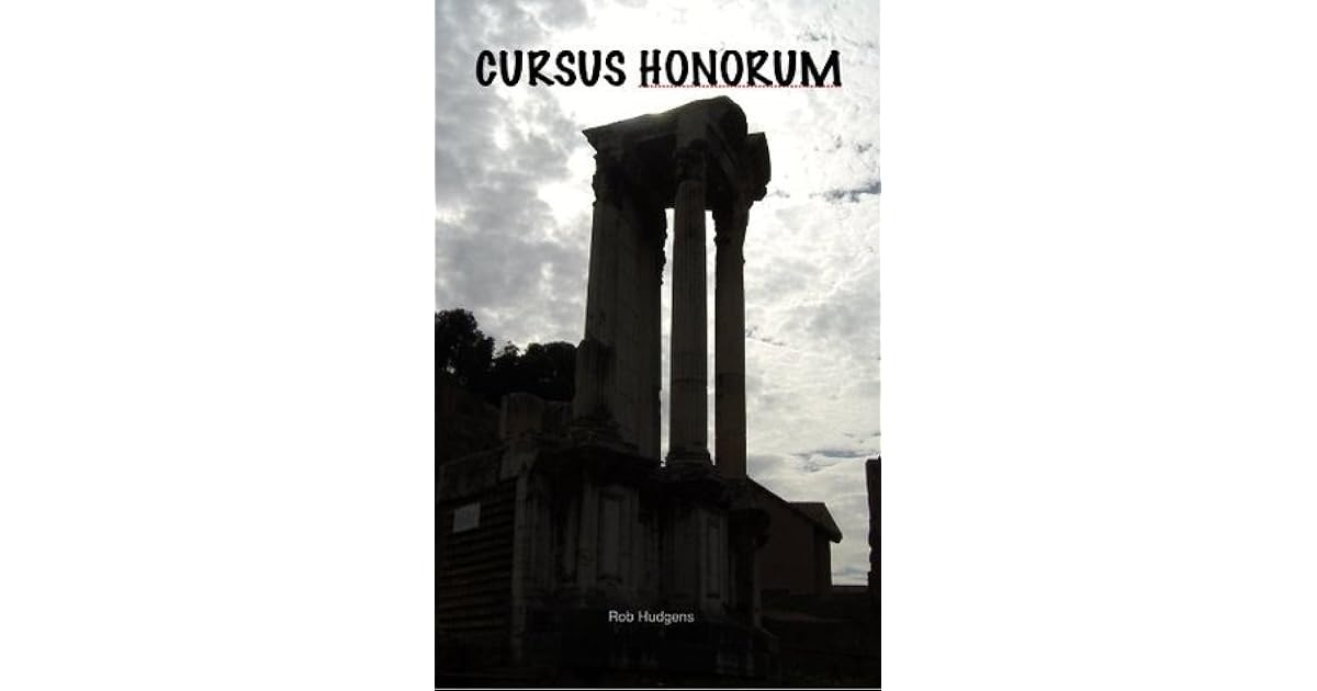 Cursus Honorum by Rob Hudgens