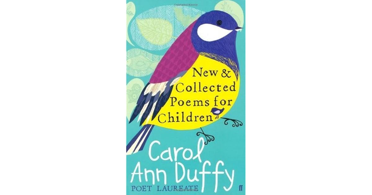 New and Collected Poems for Children by Carol Ann Duffy