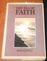 The Sea of Faith by Don Cupitt