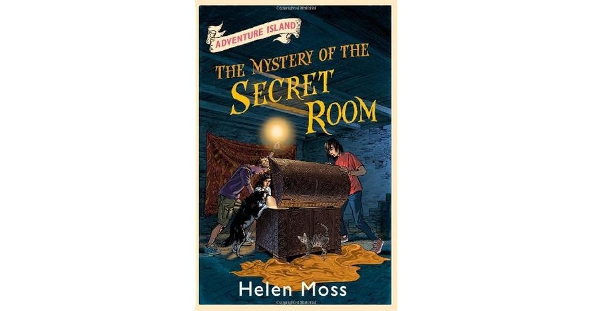The Mystery of the Secret Room by Helen Moss