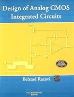 Design of Analog CMOS Integrated Circuits by Behzad Razavi