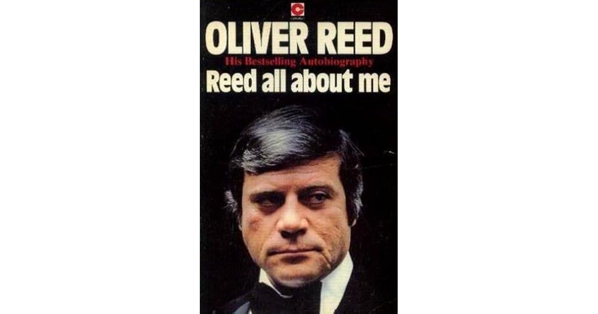 Reed All About Me (Coronet Books) by Oliver Reed