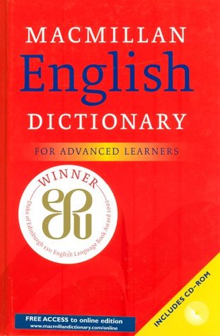 MacMillan English Dictionary: For Advanced Learners by Michael Rundell