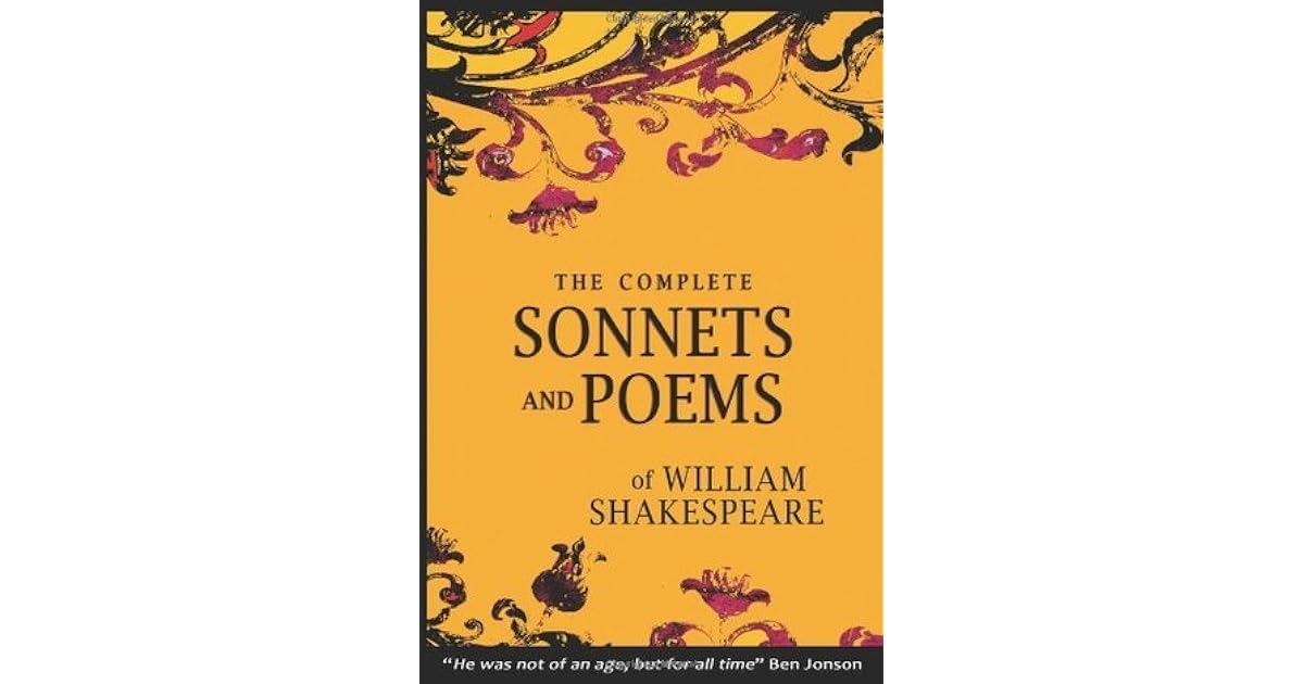 The Complete Sonnets and Poems of William Shakespeare by William ...
