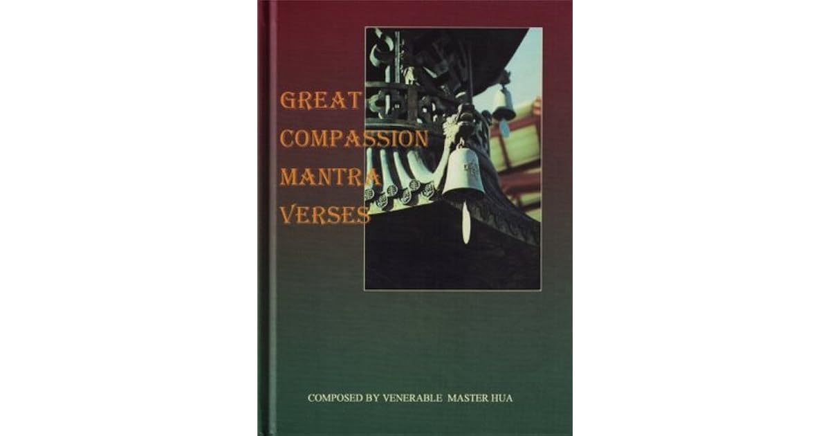 Great Compassion Mantra Verses by Buddhist Text Translation Society