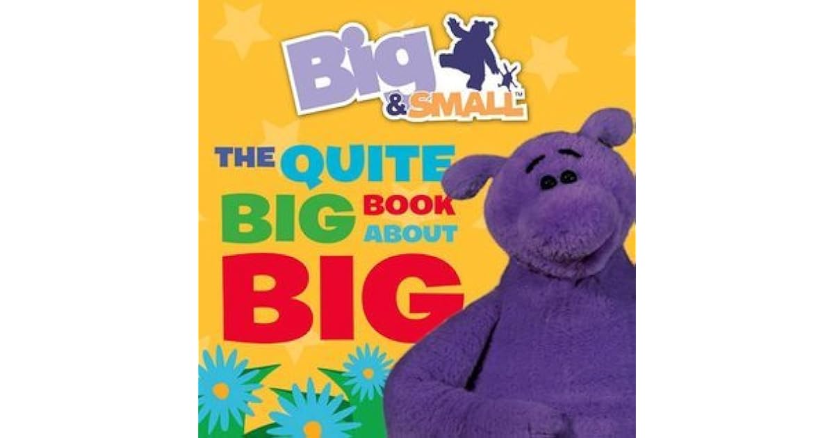 The Quite Big Book about Big by Davey Moore