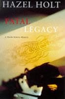 Mrs. Malory and the Fatal Legacy by Hazel Holt