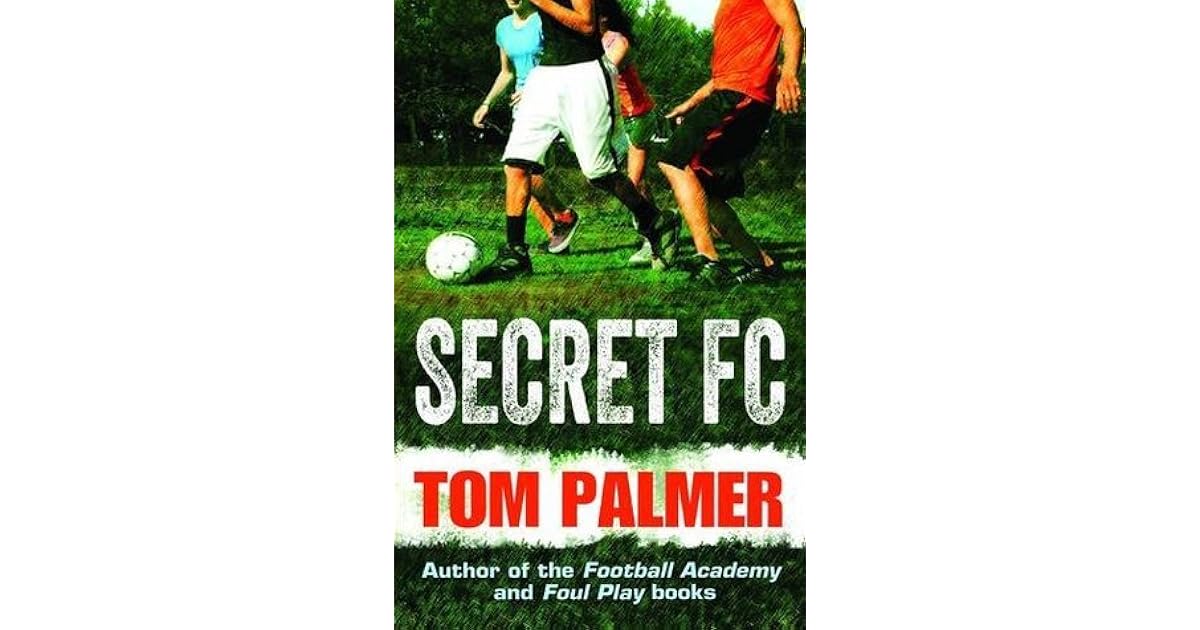 Secret FC by Tom Palmer