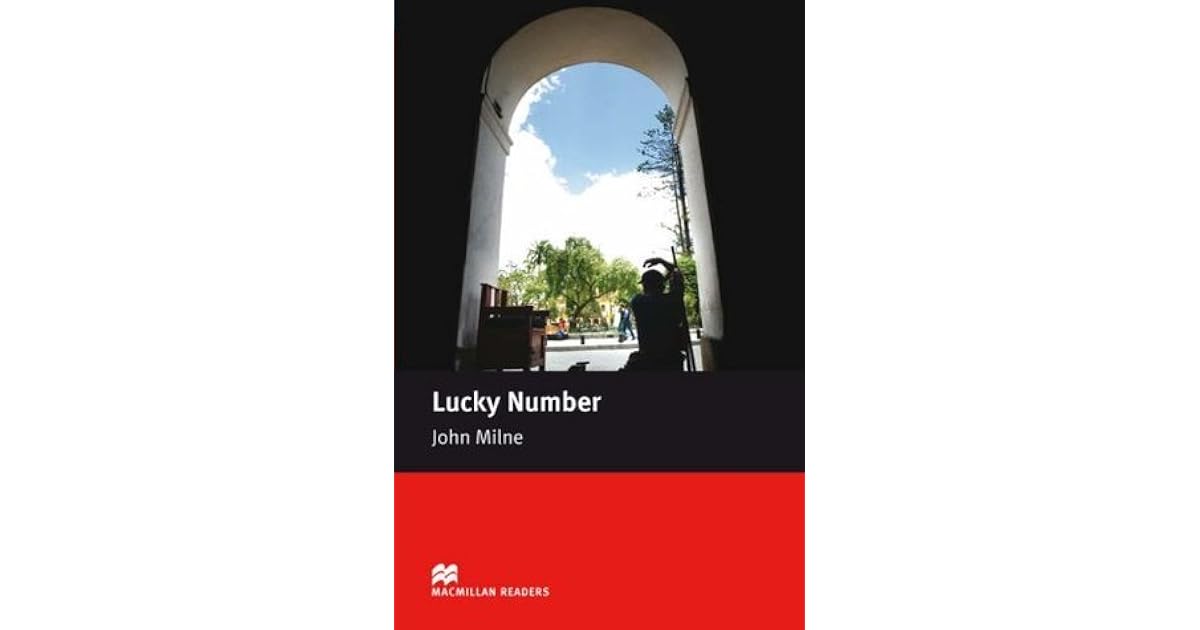 Lucky Number: Macmillan Reader, Starter by John Milne